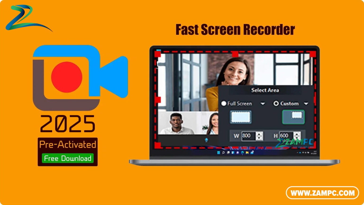 Fast Screen Recorder 2.1.0.7 | ZamPC | ZamPC | Fast And Simple Way