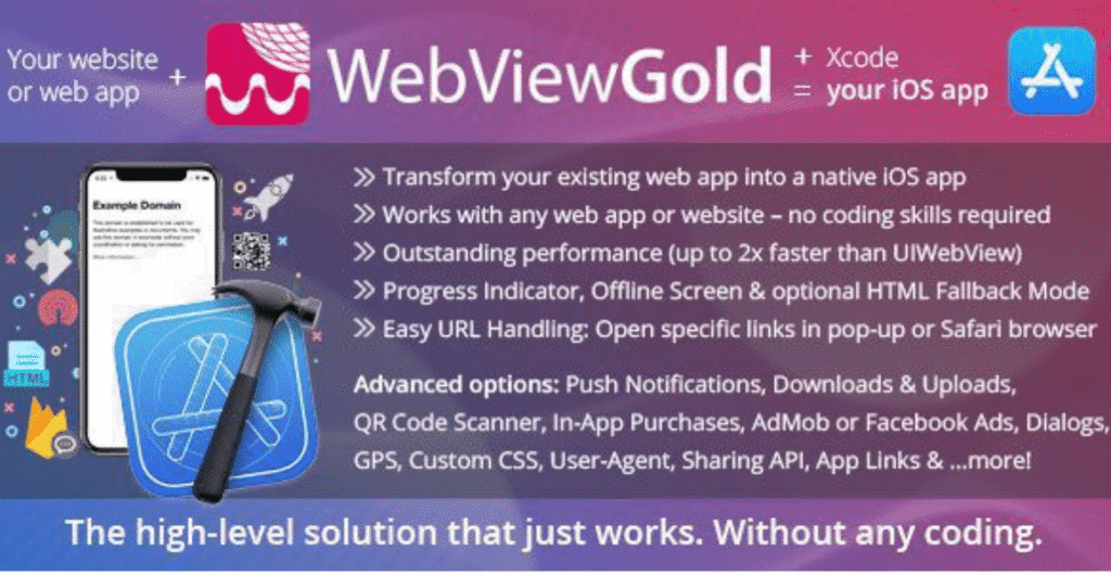 WebViewGold 14.0 – WebView URL/HTML to iOS app + Push, URL Handling, APIs | ZamPC | Fast And ...